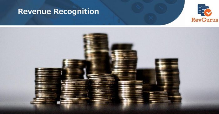 Step 5 – Recognize the Revenue - RevGurus