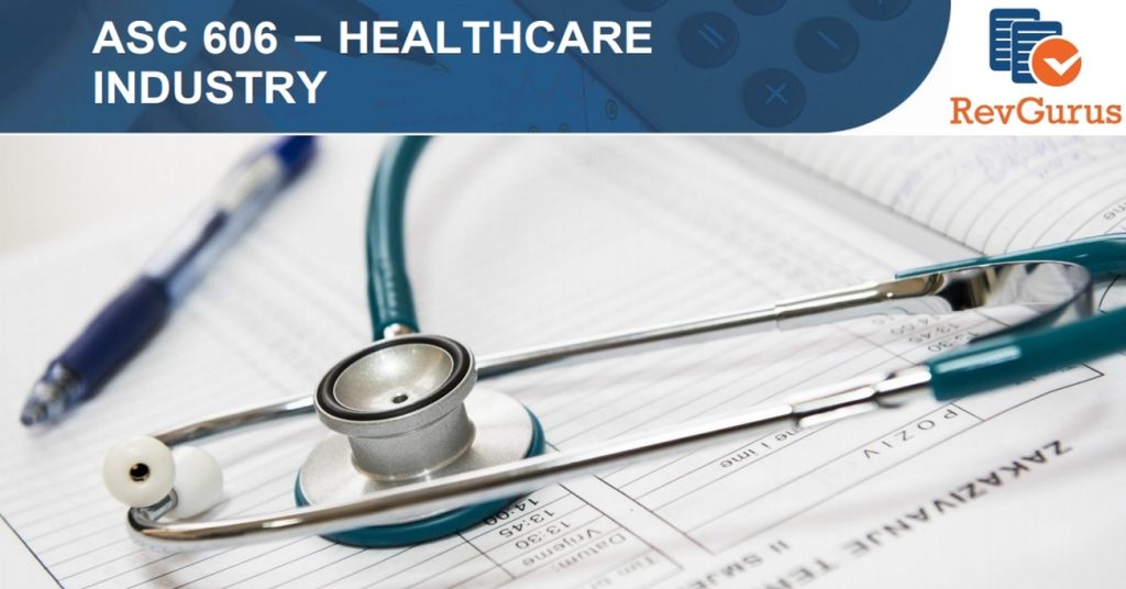 ASC 606 - Healthcare Industry - RevGurus