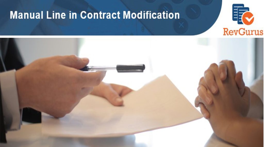 ASC 606 – Manual Line in Contract Modification - RevGurus